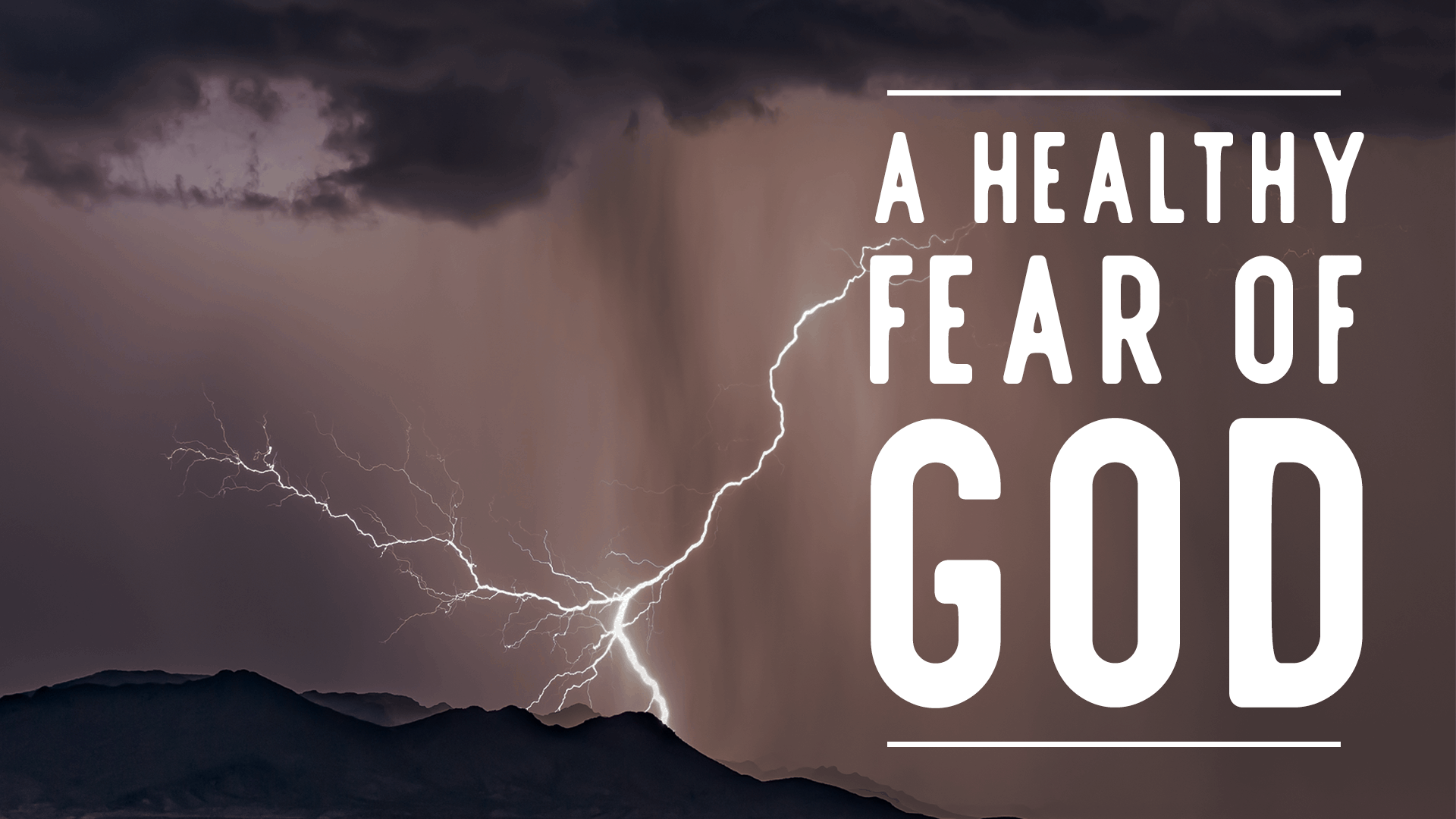 A Healthy Fear of God Part 3 - Legacy Community Church